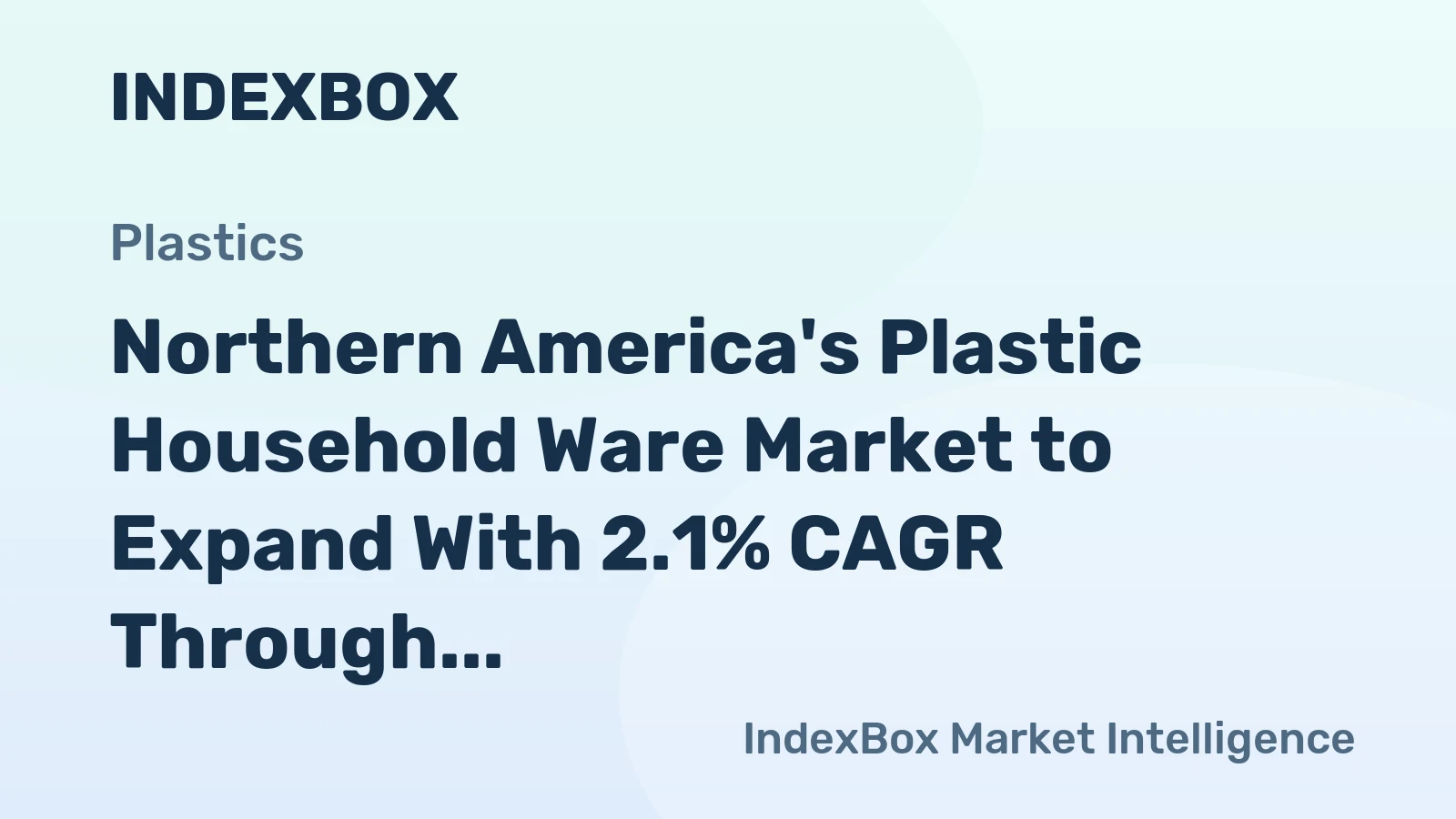Northern America's Plastic Household Ware Market to Expand With 2.1% CAGR Through 2035