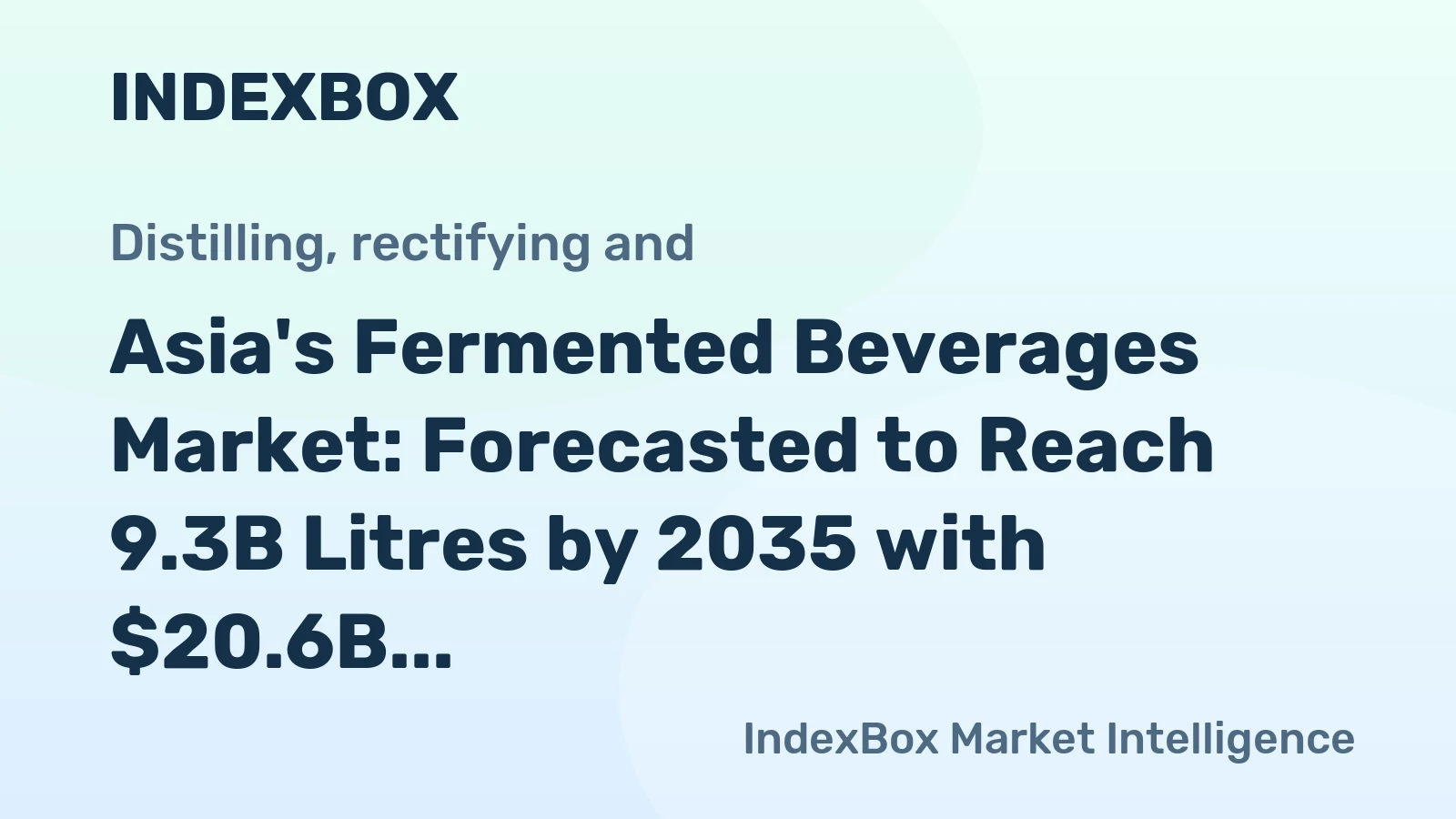 Asia's Fermented Beverages Market: Forecasted to Reach 9.3B Litres by 2035 with $20.6B in Value