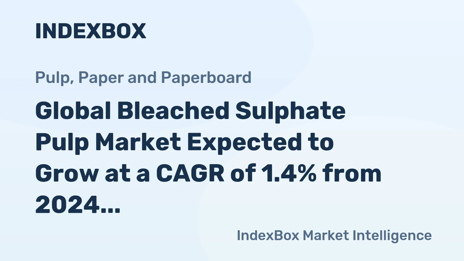 Global Bleached Sulphate Pulp Market Expected to Grow at a CAGR of 1.4% from 2024 to 2035, Reaching 140M Tons