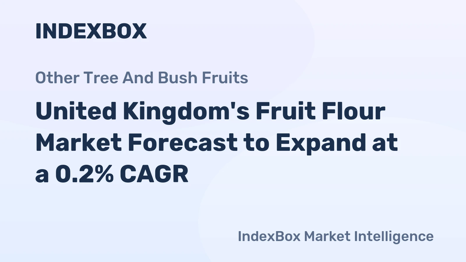 United Kingdom's Fruit Flour Market Forecast to Expand at a 0.2% CAGR