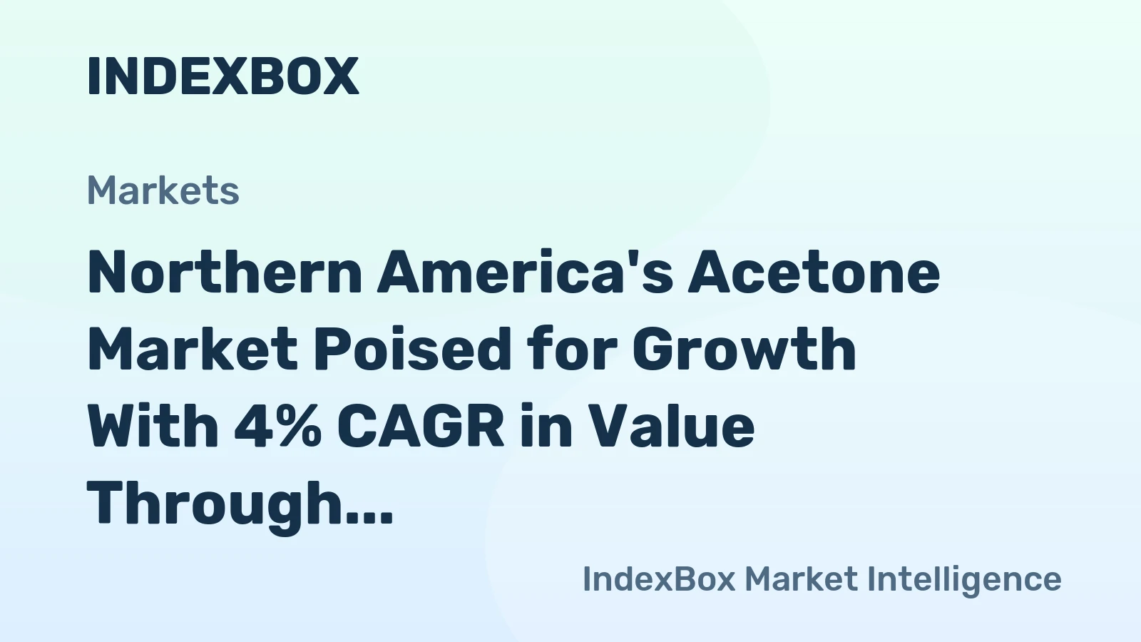 Northern America's Acetone Market Poised for Growth With 4% CAGR in Value Through 2035