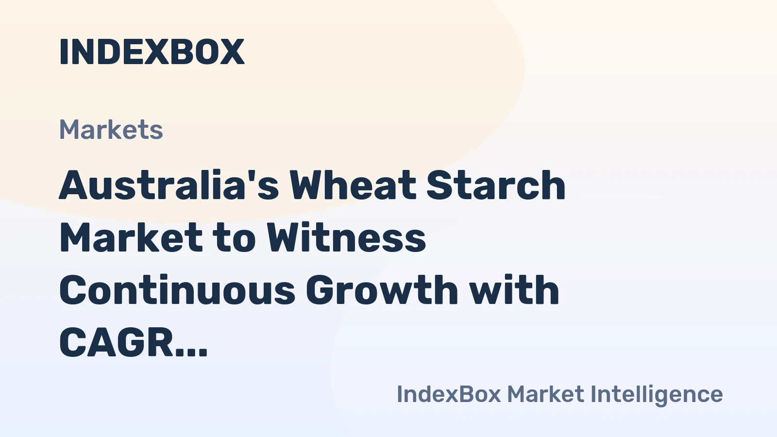 Australia's Wheat Starch Market to Witness Continuous Growth with CAGR of +3.6% until 2035