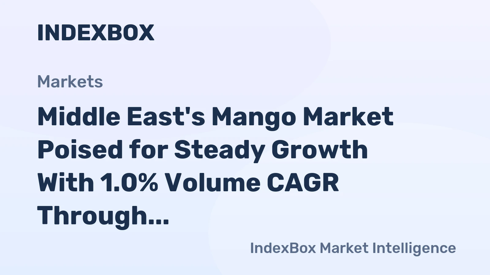 Middle East's Mango Market Poised for Steady Growth With 1.0% Volume CAGR Through 2035