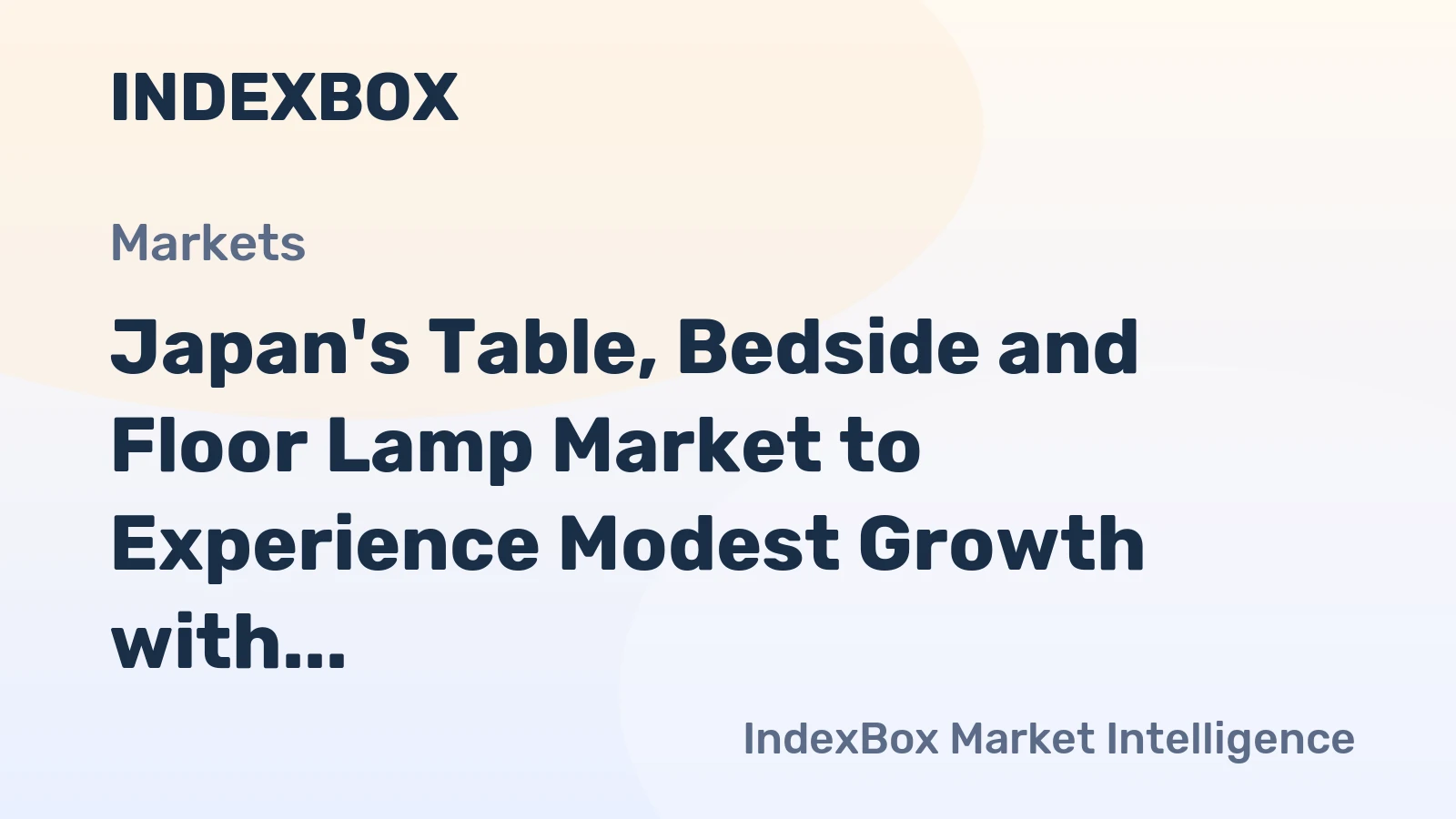 Japan's Table, Bedside and Floor Lamp Market to Experience Modest Growth with CAGR of +0.4% Over Next Decade