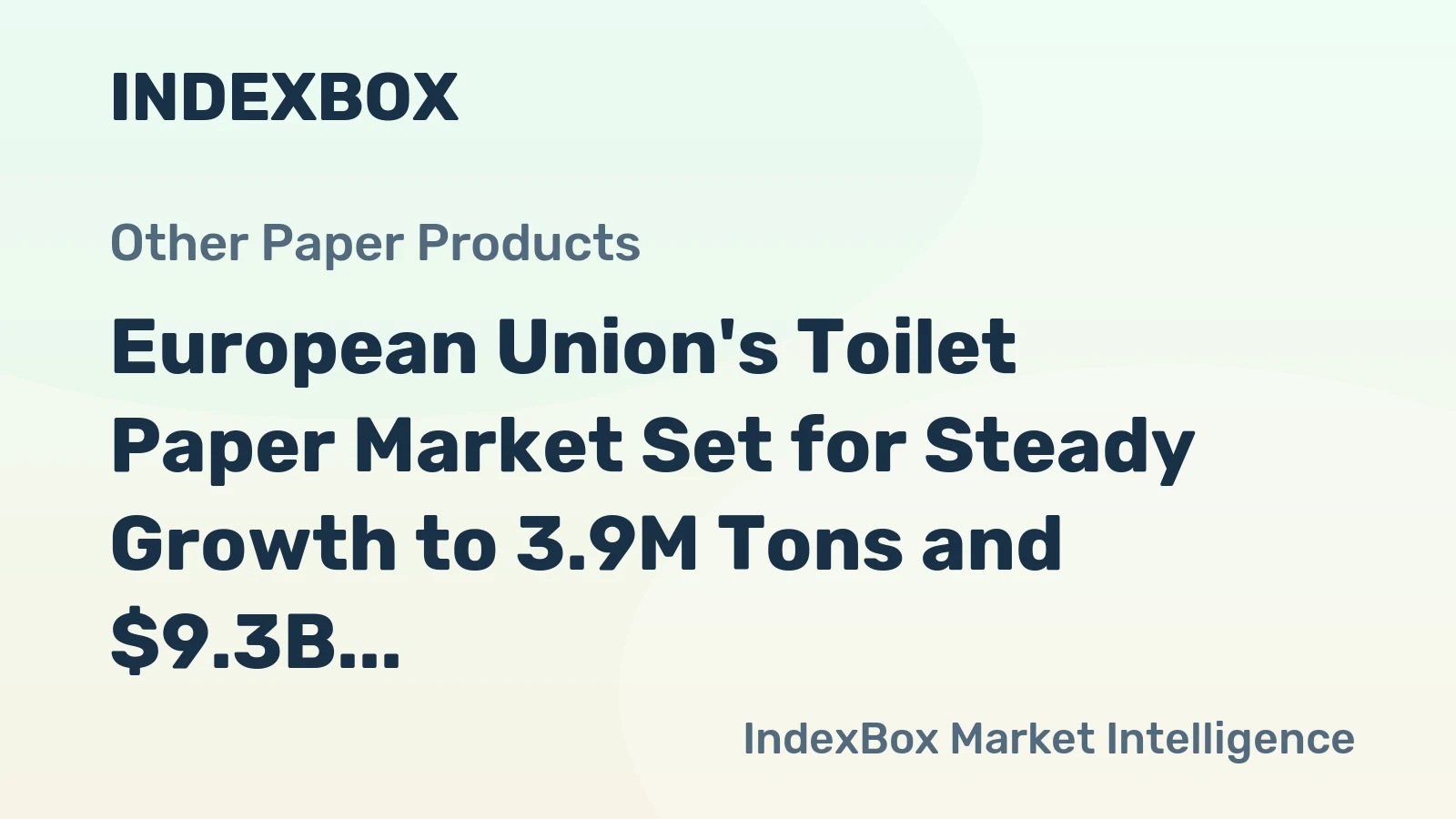 European Union's Toilet Paper Market Set for Steady Growth to 3.9M Tons and $9.3B by 2035