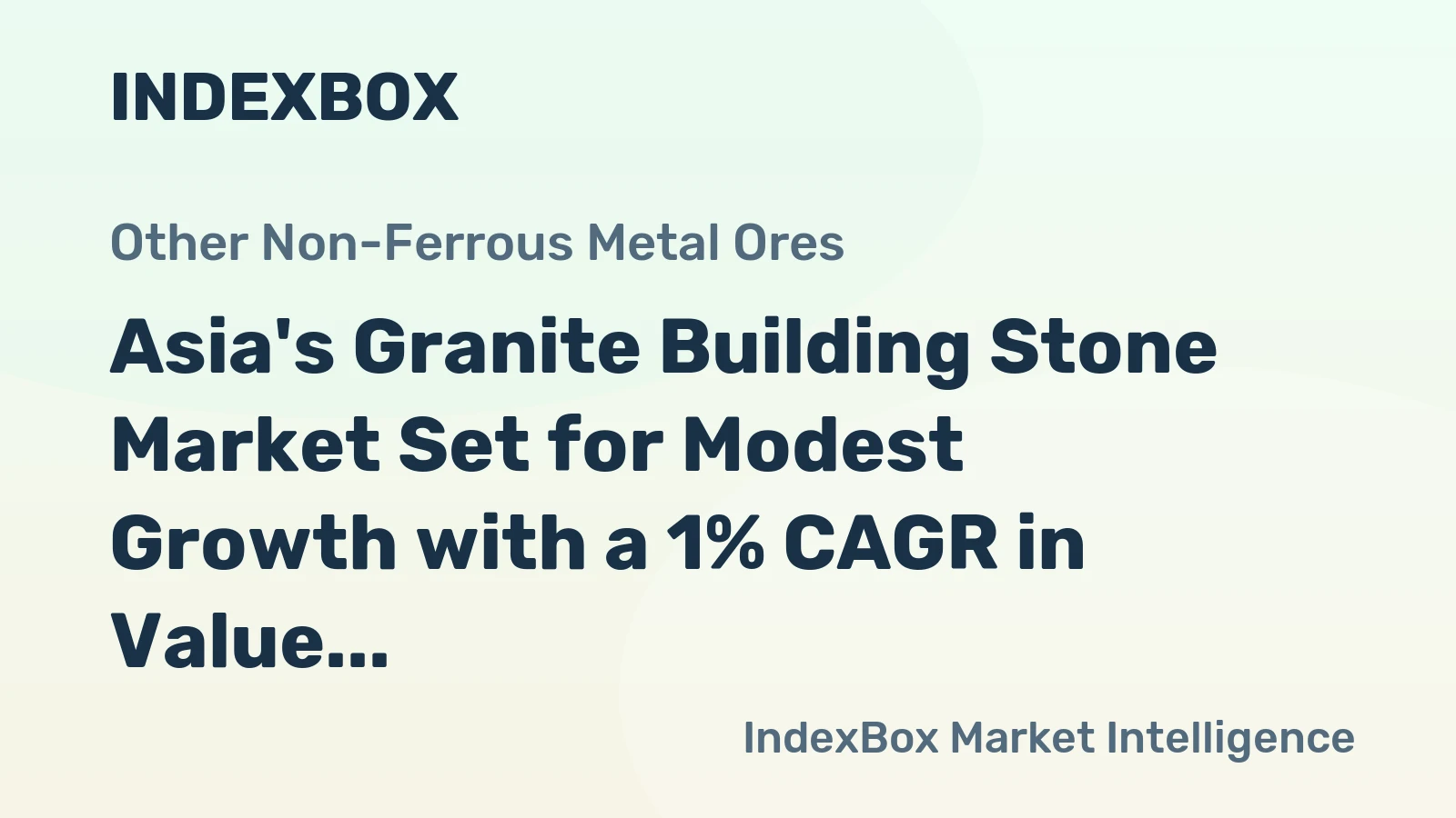 Asia's Granite Building Stone Market Set for Modest Growth with a 1% CAGR in Value Through 2035