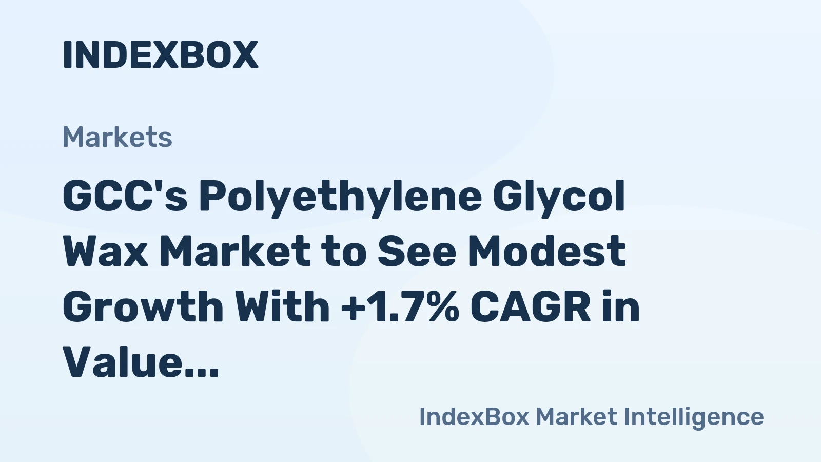 GCC's Polyethylene Glycol Wax Market to See Modest Growth With +1.7% CAGR in Value Through 2035