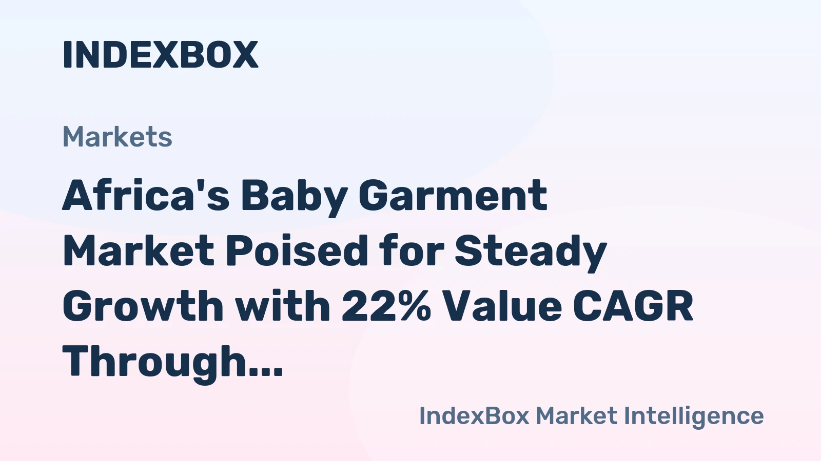 Africa's Baby Garment Market Poised for Steady Growth with 22% Value CAGR Through 2035