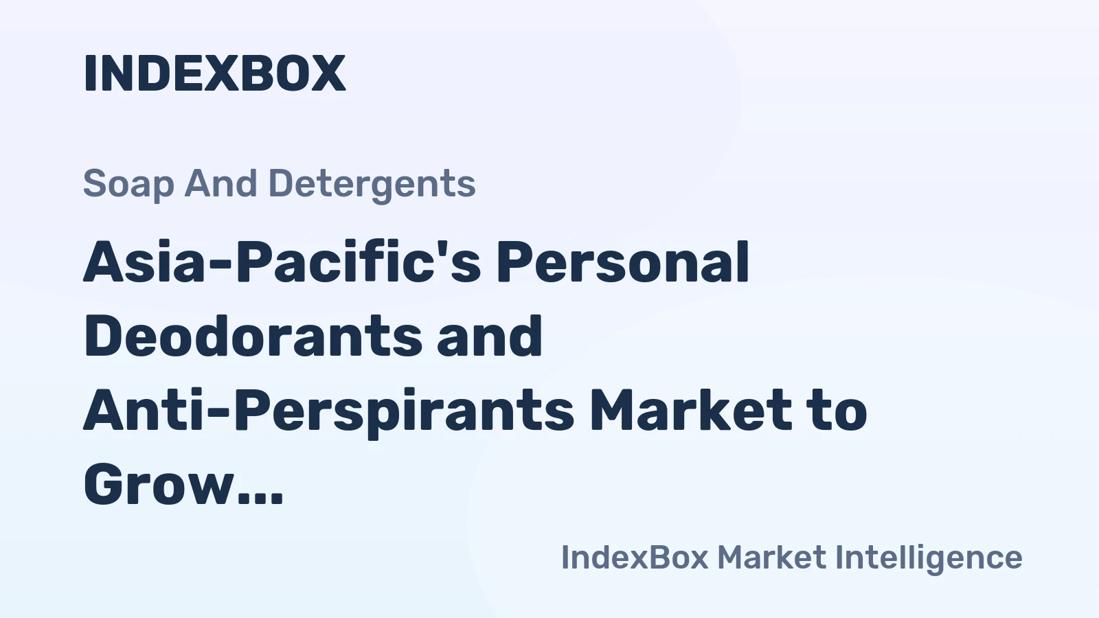 Asia-Pacific's Personal Deodorants and Anti-Perspirants Market to Grow at a CAGR of +1.0% through 2035