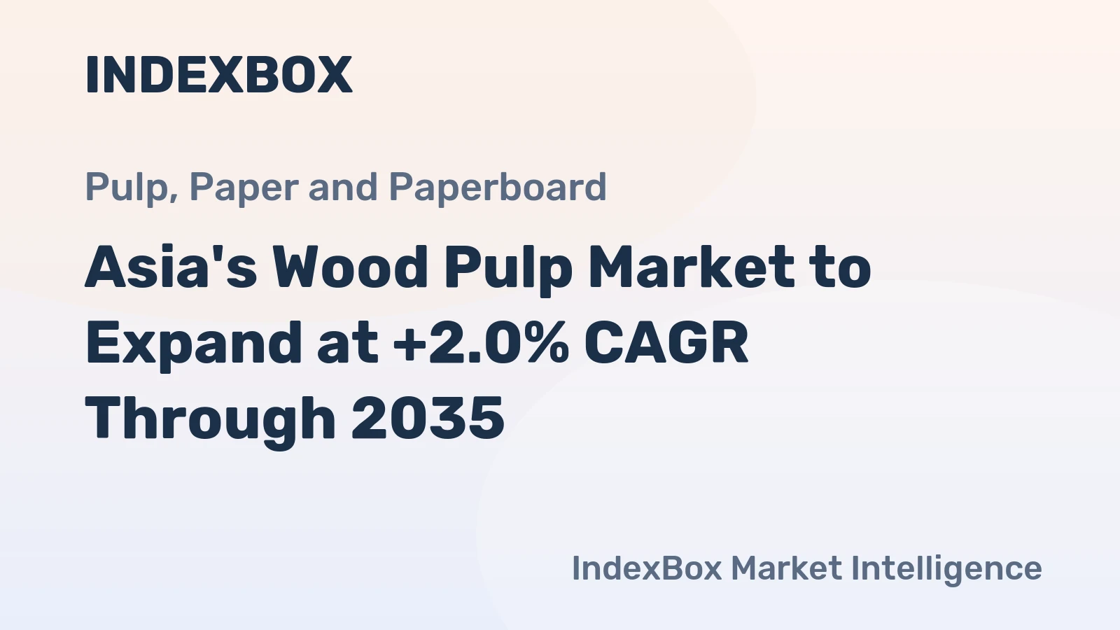 Asia's Wood Pulp Market to Expand at +2.0% CAGR Through 2035