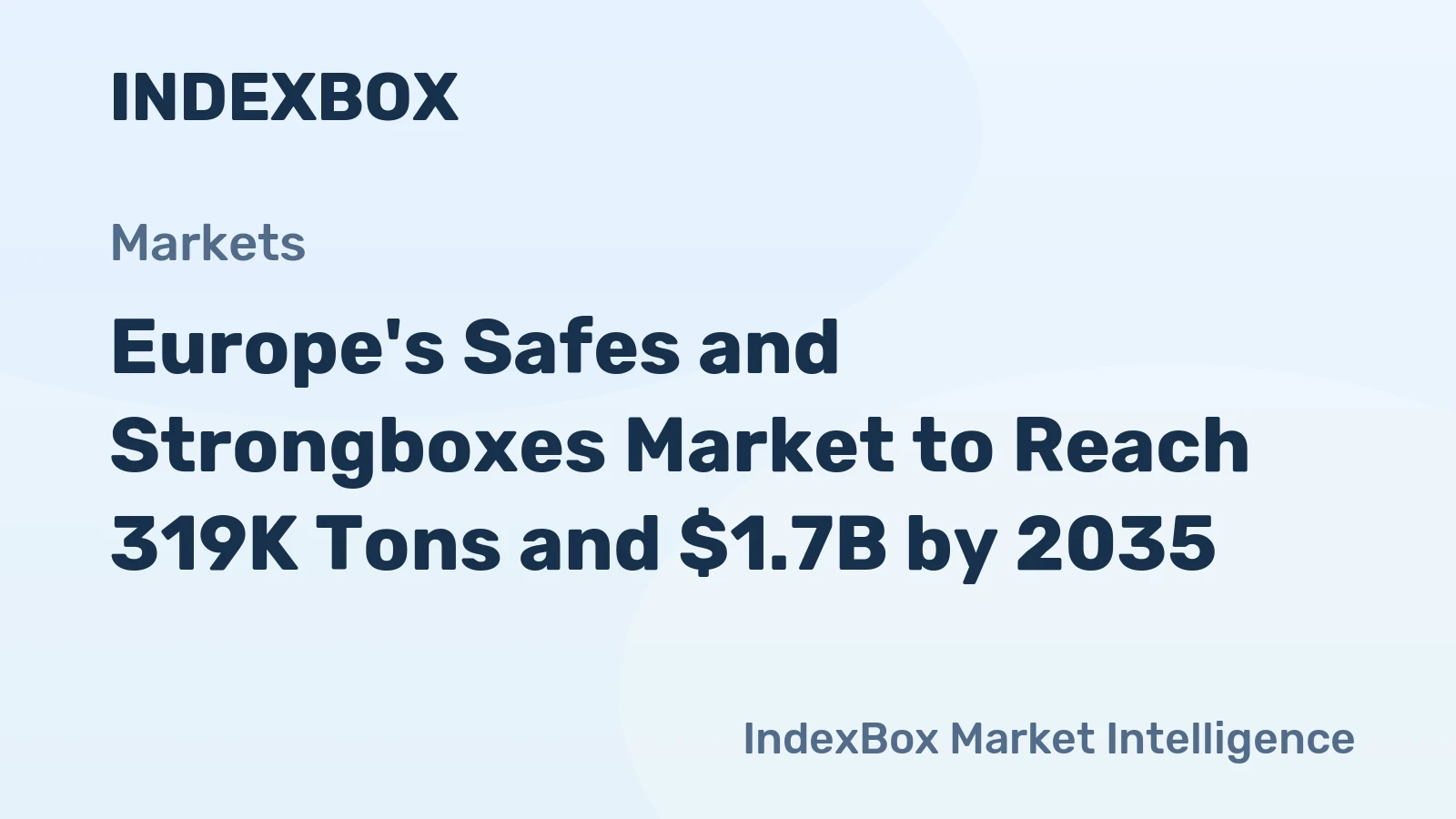 Europe's Safes and Strongboxes Market to Reach 319K Tons and $1.7B by 2035