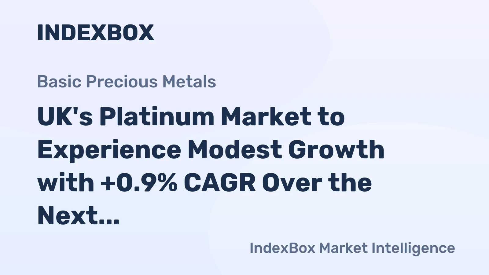 UK's Platinum Market to Experience Modest Growth with +0.9% CAGR Over the Next Decade