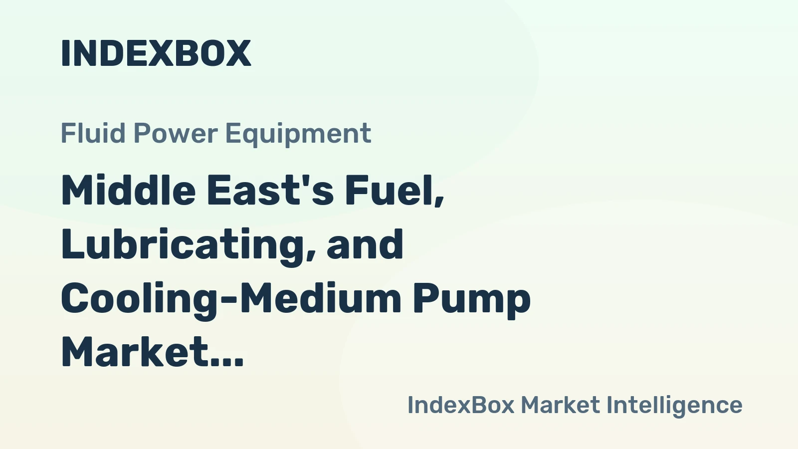 Middle East's Fuel, Lubricating, and Cooling-Medium Pump Market to See Modest Growth with +0.5% CAGR