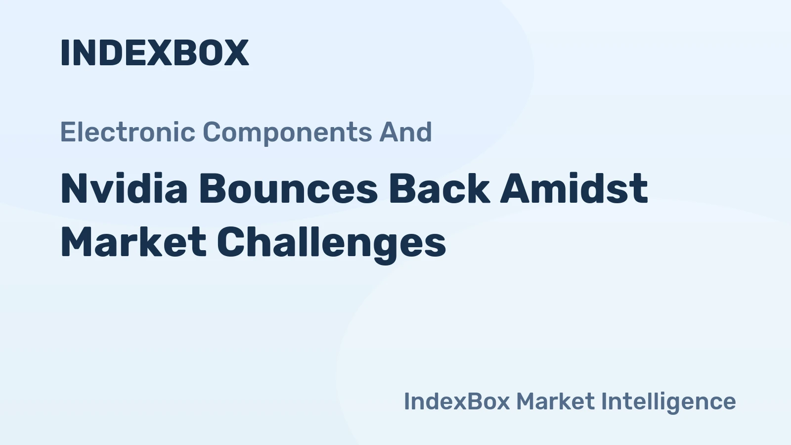Nvidia Bounces Back Amidst Market Challenges