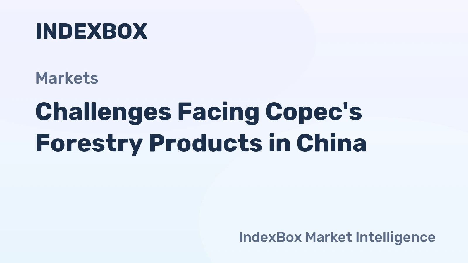 Challenges Facing Copec's Forestry Products in China