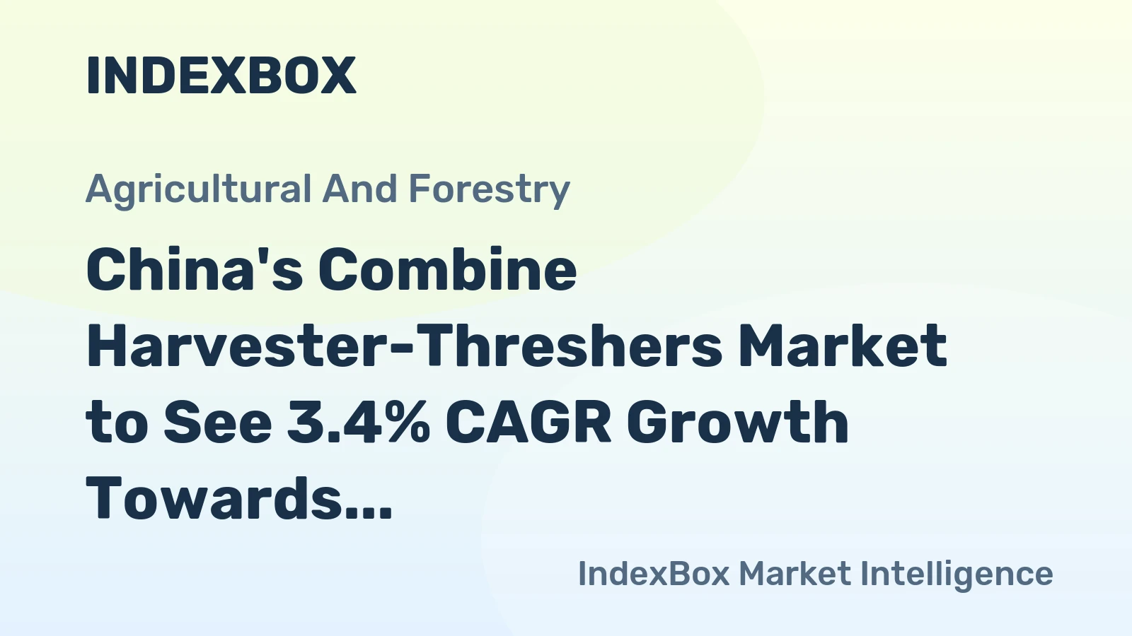 China's Combine Harvester-Threshers Market to See 3.4% CAGR Growth Towards 2035