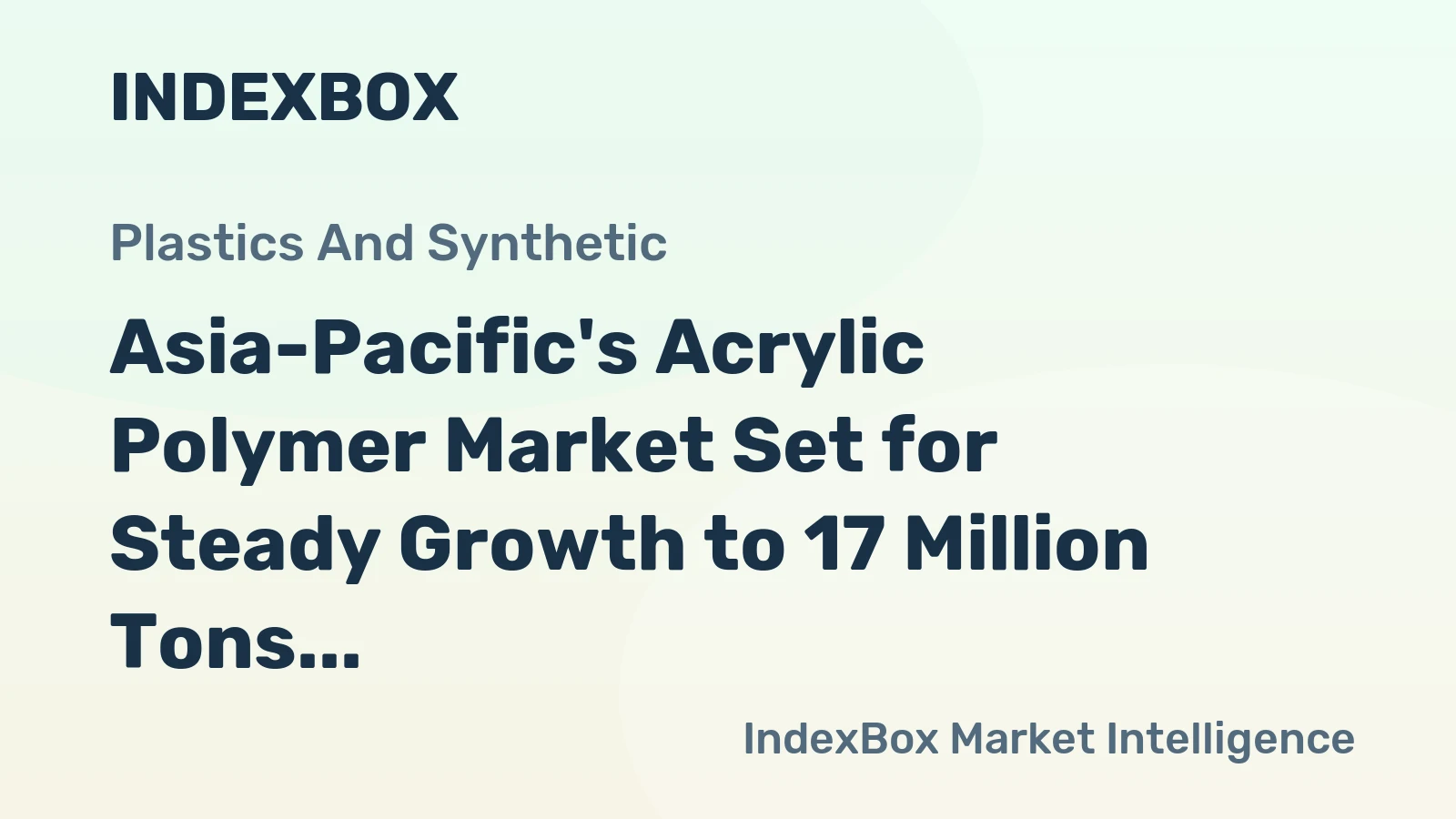 Asia-Pacific's Acrylic Polymer Market Set for Steady Growth to 17 Million Tons by 2035
