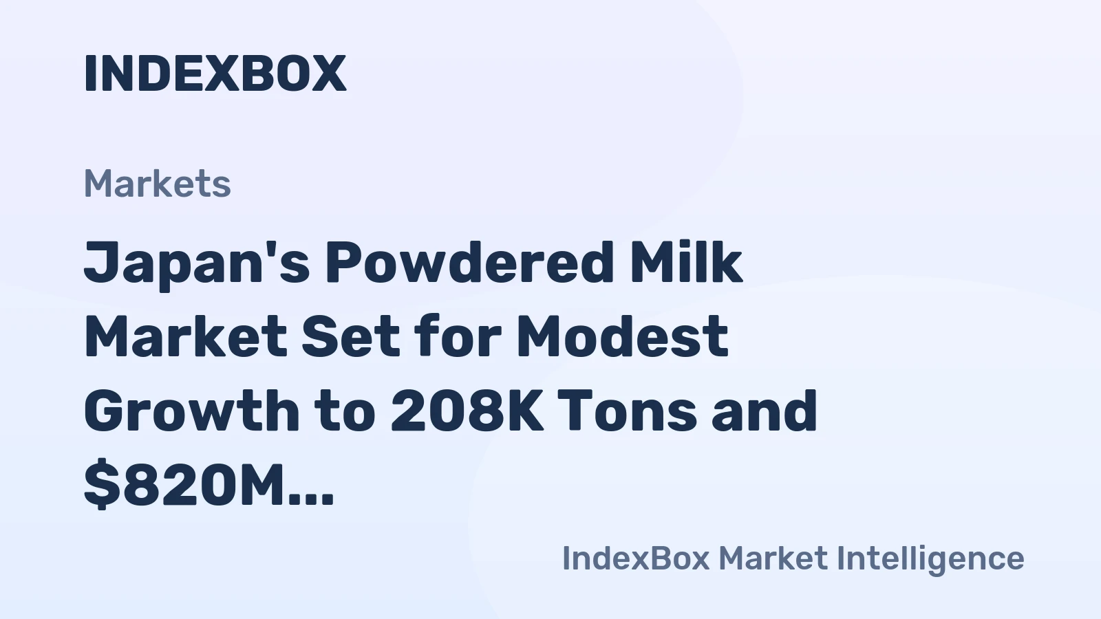 Japan's Powdered Milk Market Set for Modest Growth to 208K Tons and $820M Value