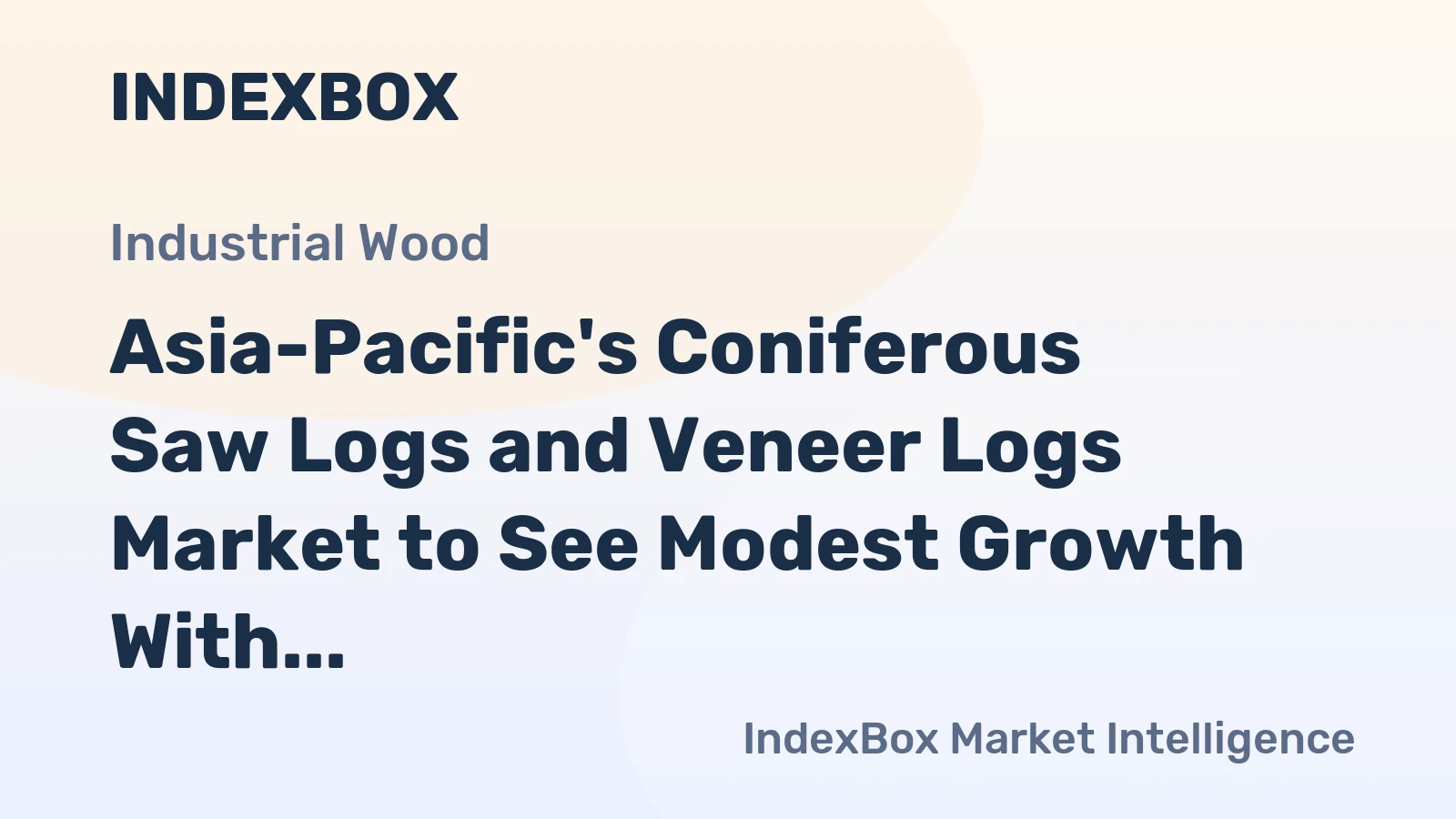 Asia-Pacific's Coniferous Saw Logs and Veneer Logs Market to See Modest Growth With an 0.8% CAGR