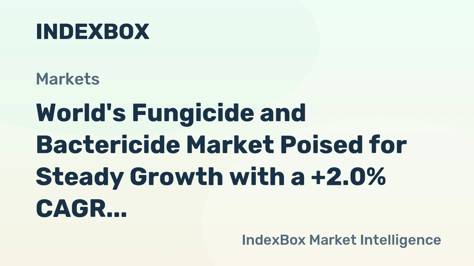 World's Fungicide and Bactericide Market Poised for Steady Growth with a +2.0% CAGR Through 2035