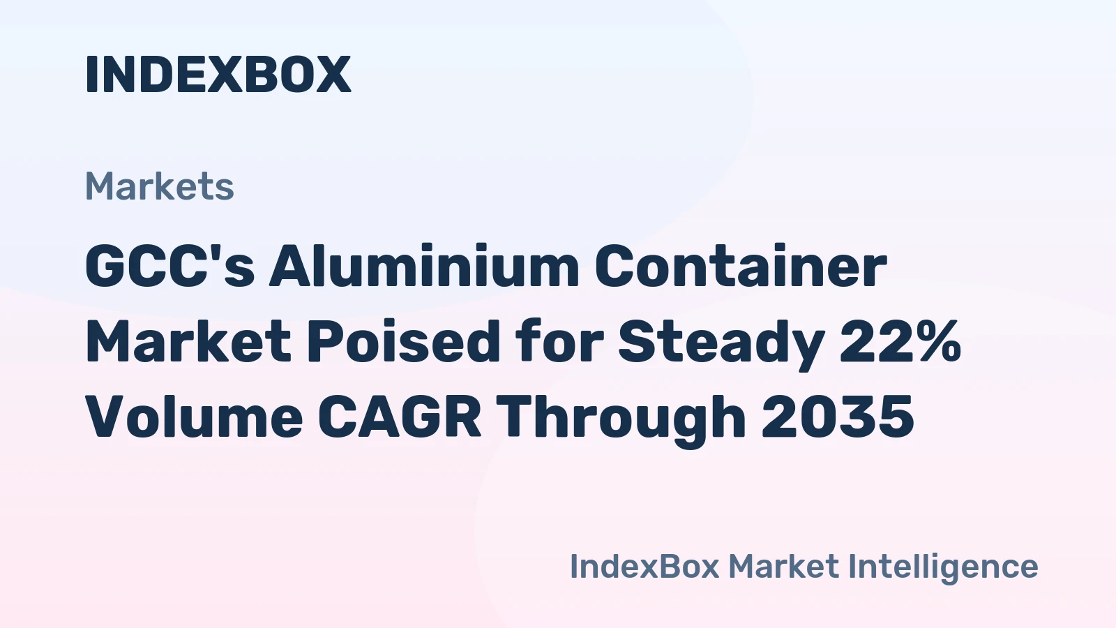 GCC's Aluminium Container Market Poised for Steady 22% Volume CAGR Through 2035