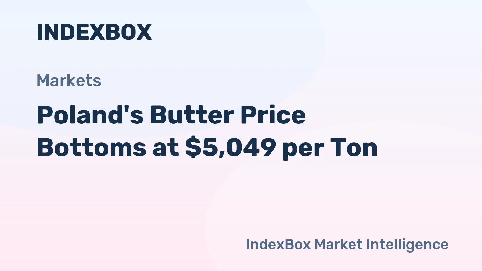 Poland's Butter Price Bottoms at $5,049 per Ton