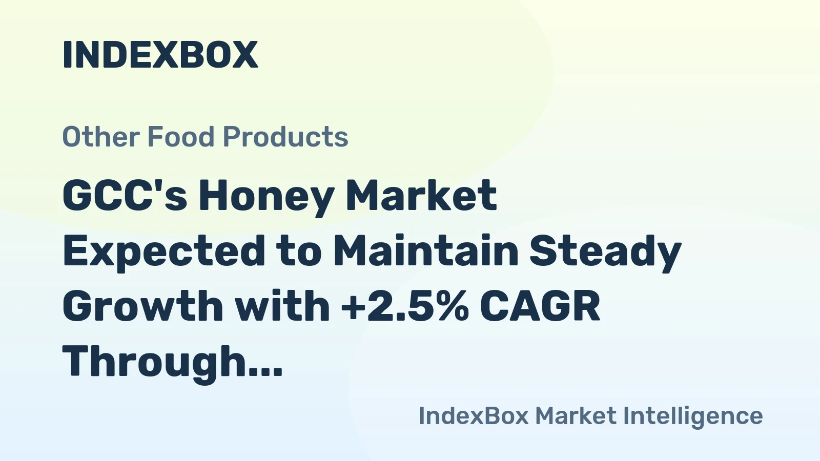 GCC's Honey Market Expected to Maintain Steady Growth with +2.5% CAGR Through 2035