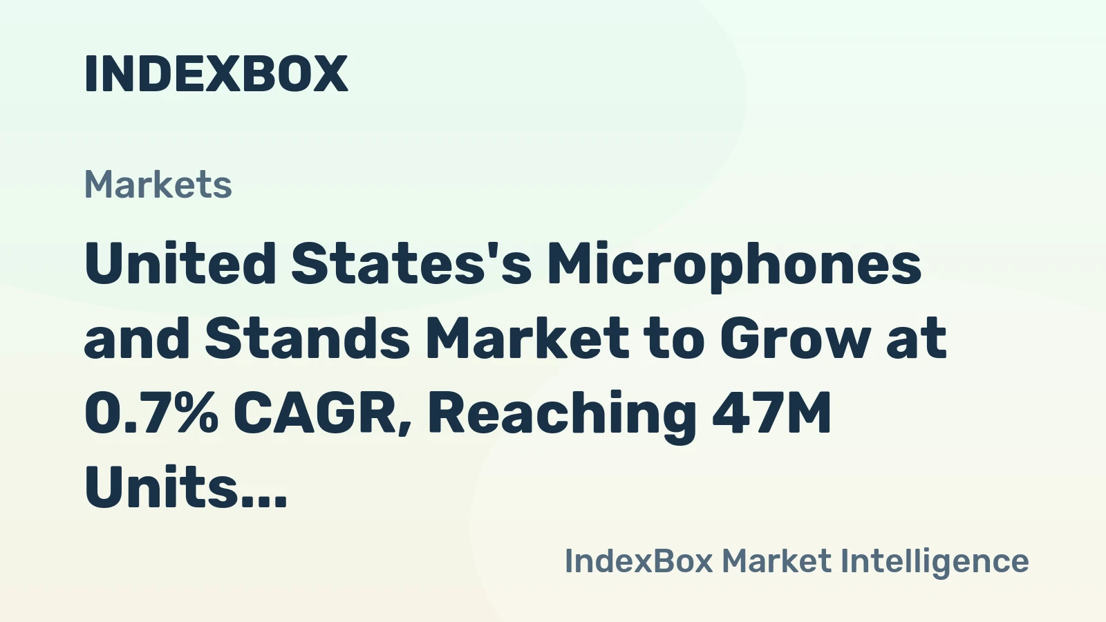 United States's Microphones and Stands Market to Grow at 0.7% CAGR, Reaching 47M Units by 2035