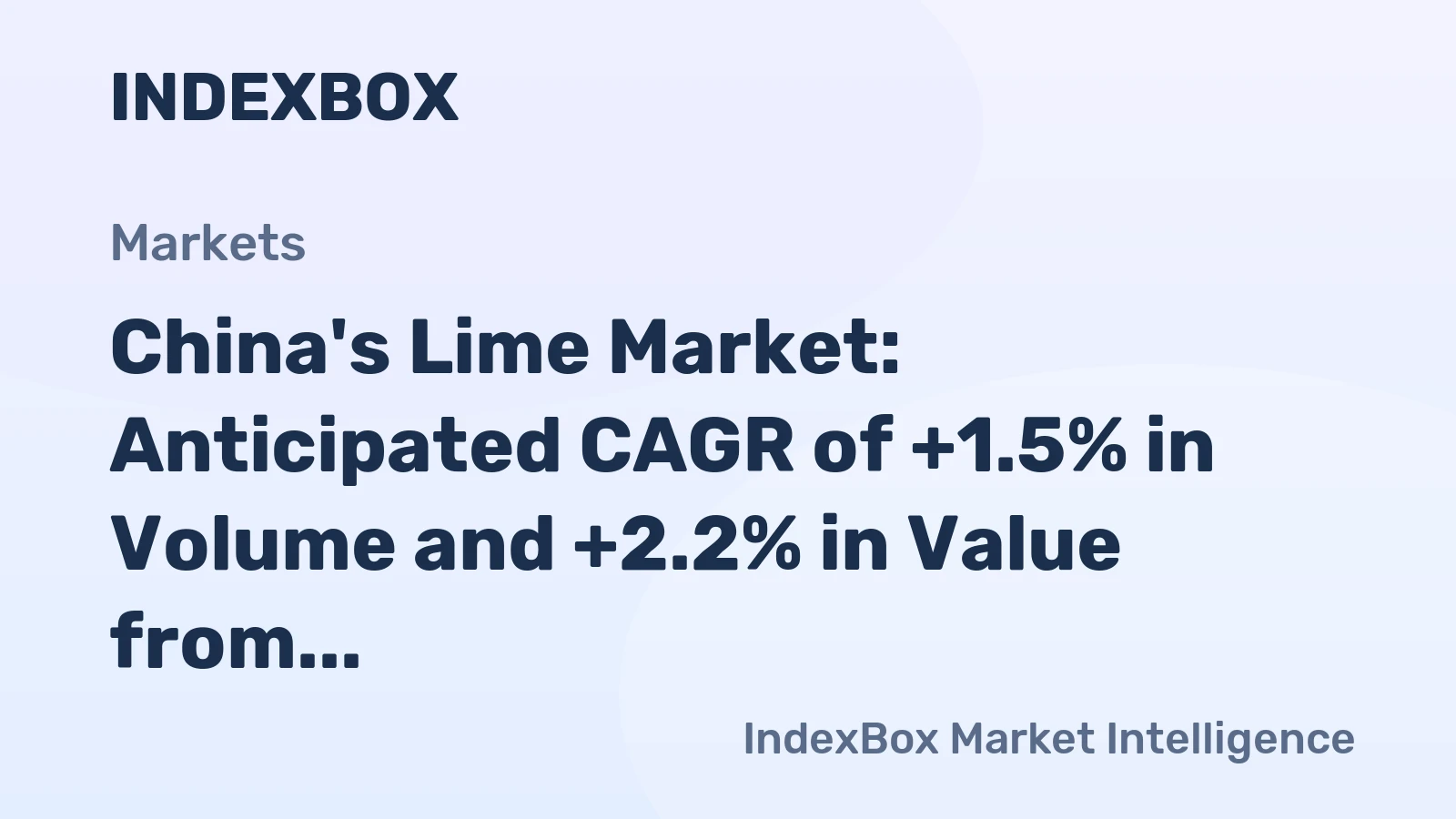 China's Lime Market: Anticipated CAGR of +1.5% in Volume and +2.2% in Value from 2024 to 2035