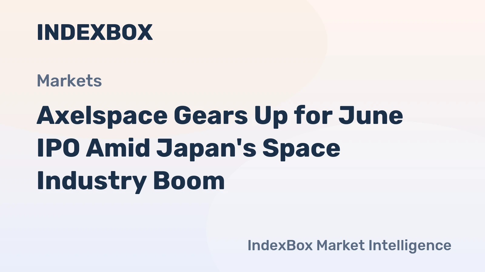 Axelspace Gears Up for June IPO Amid Japan's Space Industry Boom