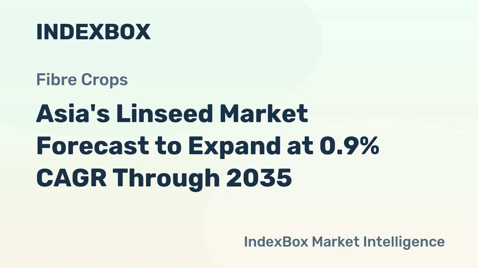 Asia's Linseed Market Forecast to Expand at 0.9% CAGR Through 2035