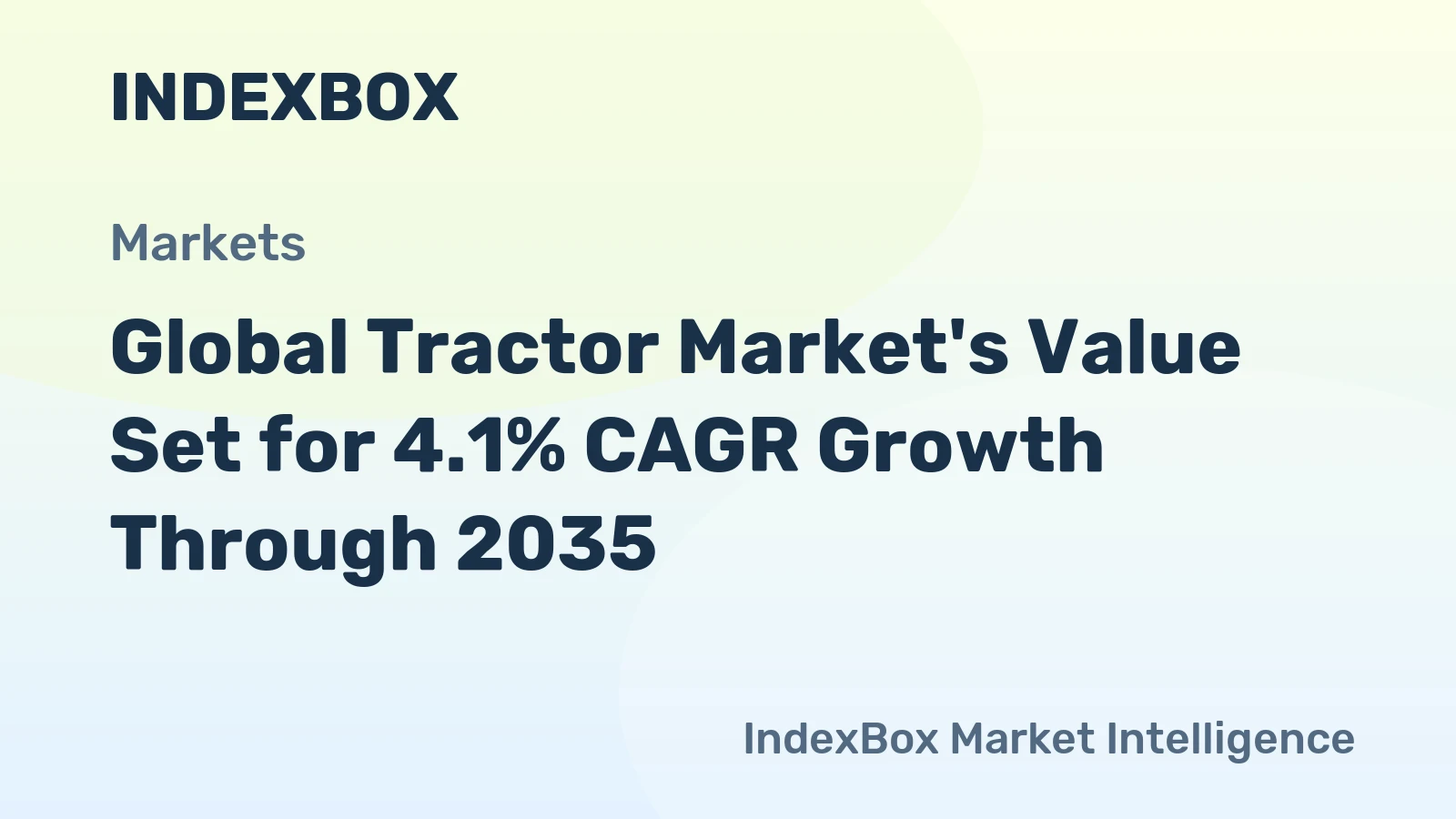 Global Tractor Market's Value Set for 4.1% CAGR Growth Through 2035