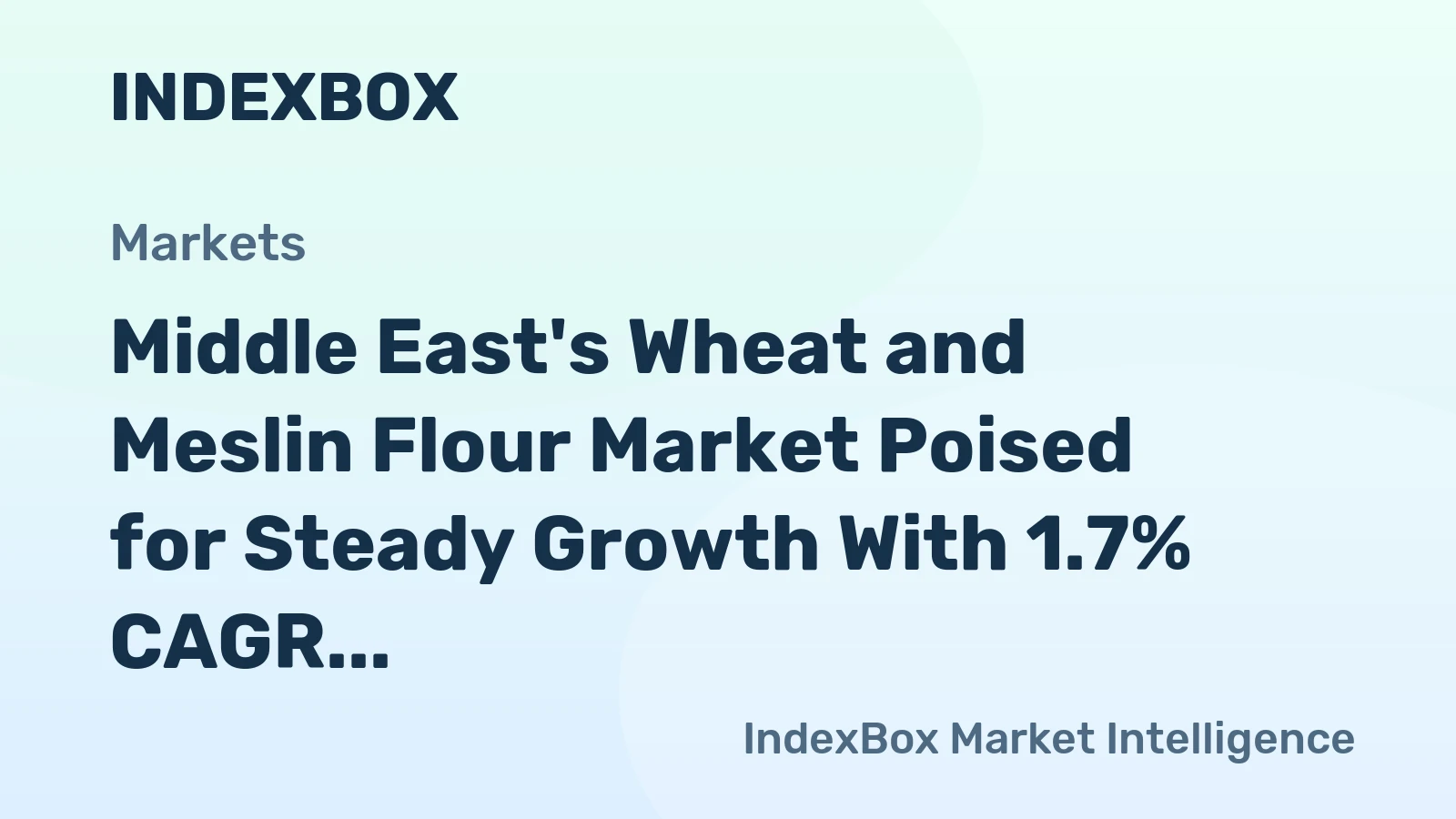 Middle East's Wheat and Meslin Flour Market Poised for Steady Growth With 1.7% CAGR Through 2035