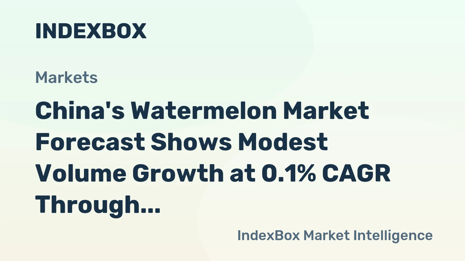 China's Watermelon Market Forecast Shows Modest Volume Growth at 0.1% CAGR Through 2035