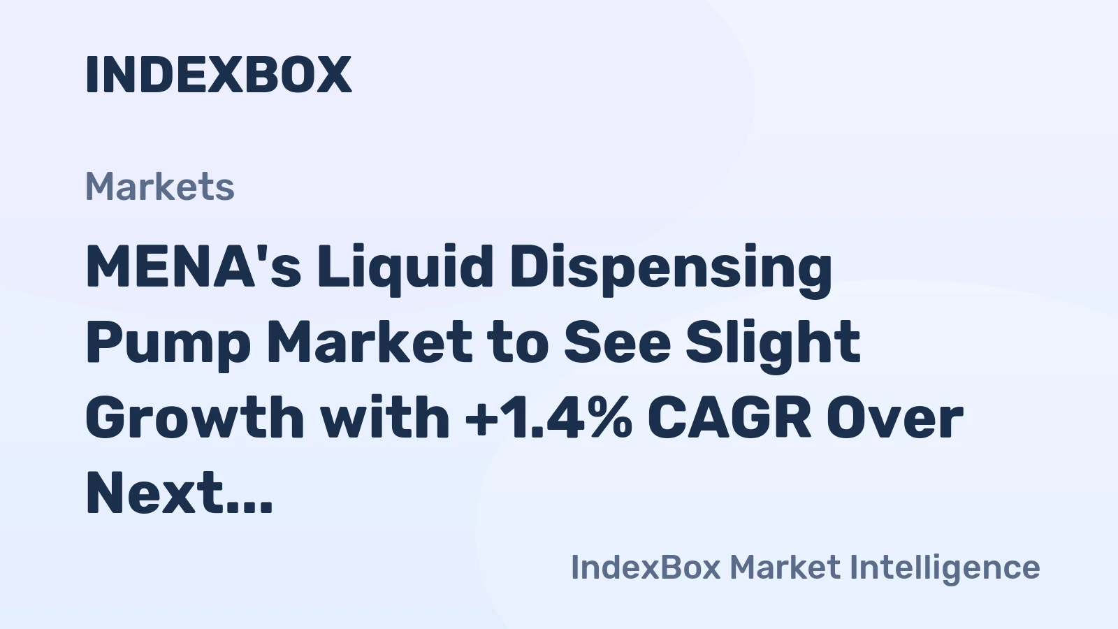 MENA's Liquid Dispensing Pump Market to See Slight Growth with +1.4% CAGR Over Next Decade