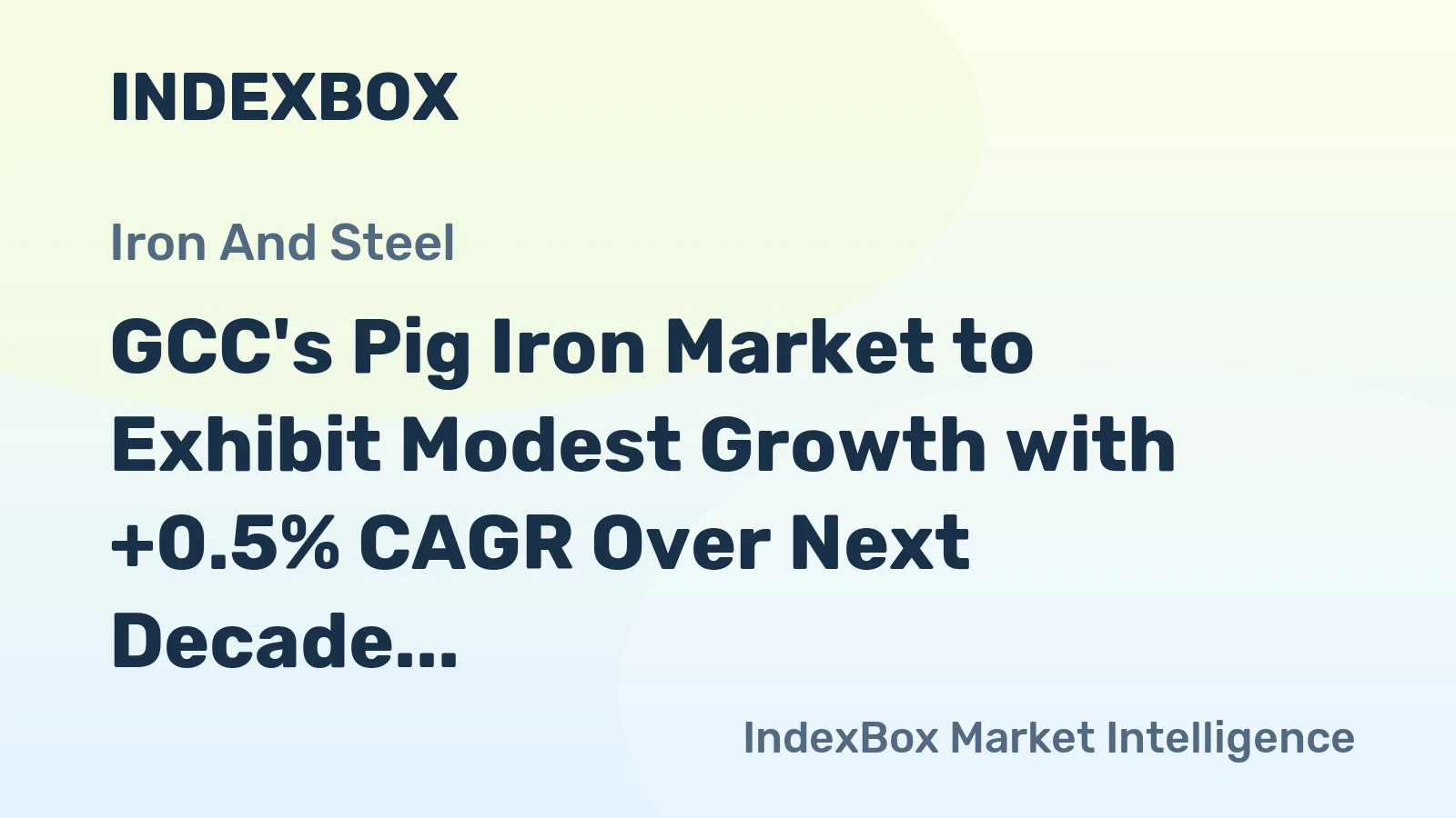 GCC's Pig Iron Market to Exhibit Modest Growth with +0.5% CAGR Over Next Decade