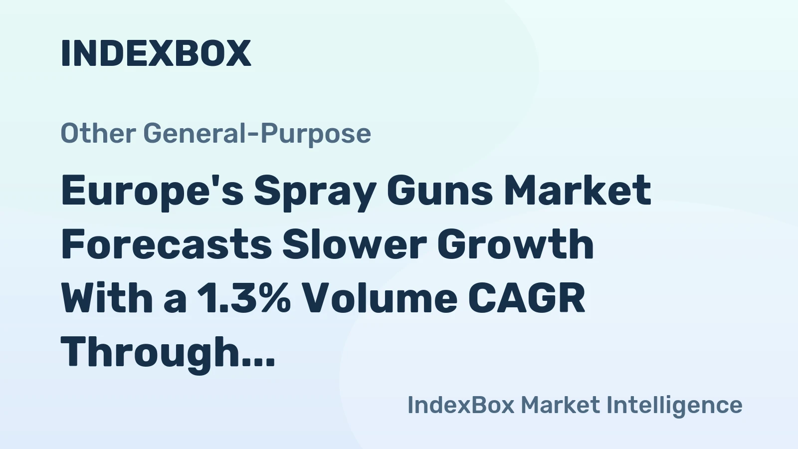 Europe's Spray Guns Market Forecasts Slower Growth With a 1.3% Volume CAGR Through 2035