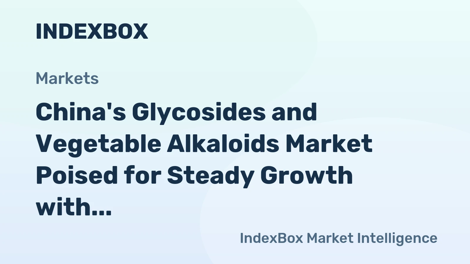 China's Glycosides and Vegetable Alkaloids Market Poised for Steady Growth with 4.1% CAGR