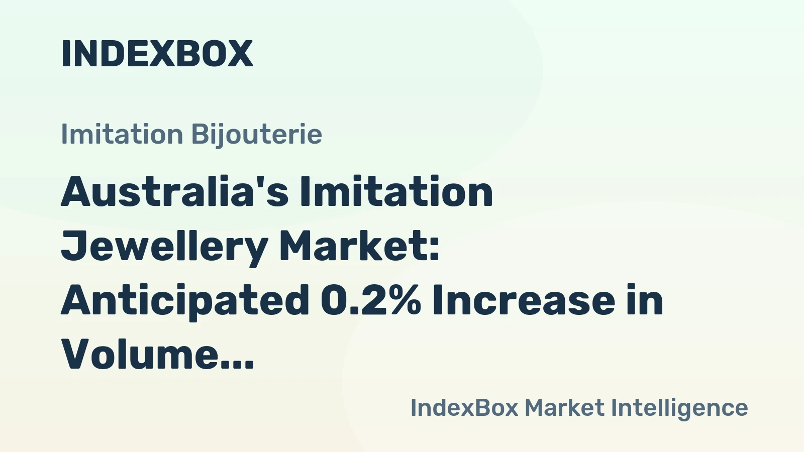 Australia's Imitation Jewellery Market: Anticipated 0.2% Increase in Volume to 414 tons and +3.4% in Value to $116M by 2035