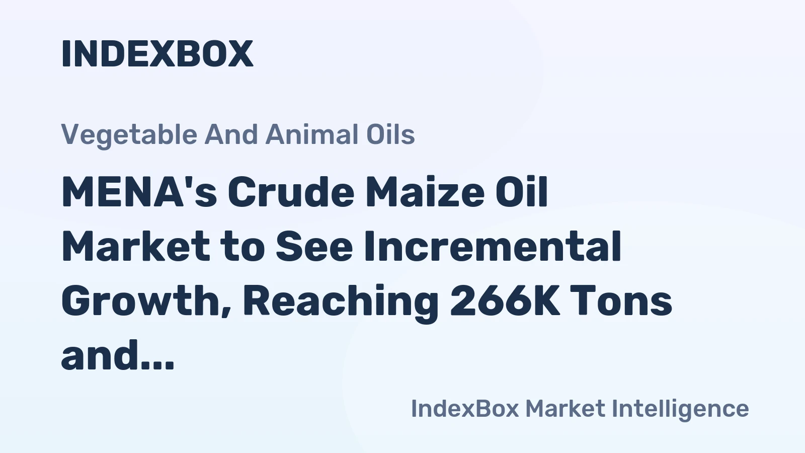 MENA's Crude Maize Oil Market to See Incremental Growth, Reaching 266K Tons and $377M by 2035