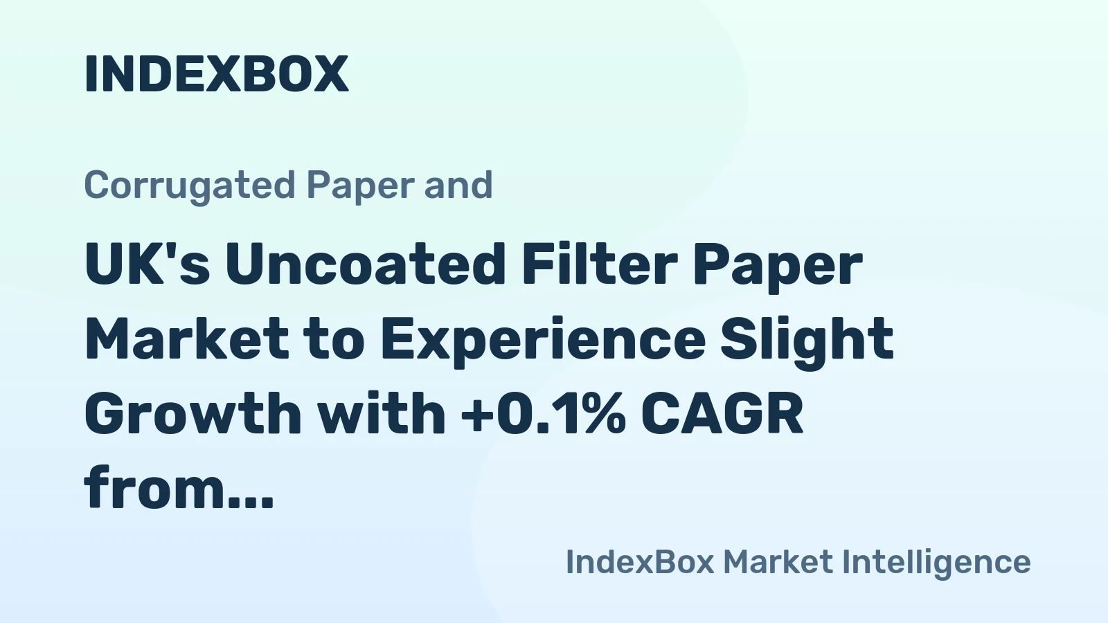 UK's Uncoated Filter Paper Market to Experience Slight Growth with +0.1% CAGR from 2024 to 2035