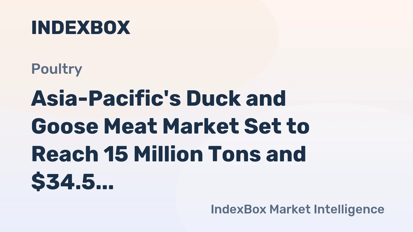 Asia-Pacific's Duck and Goose Meat Market Set to Reach 15 Million Tons and $34.5 Billion by 2035