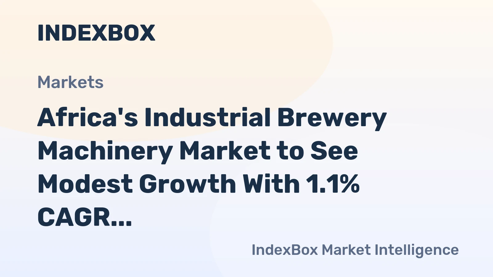 Africa's Industrial Brewery Machinery Market to See Modest Growth With 1.1% CAGR Through 2035