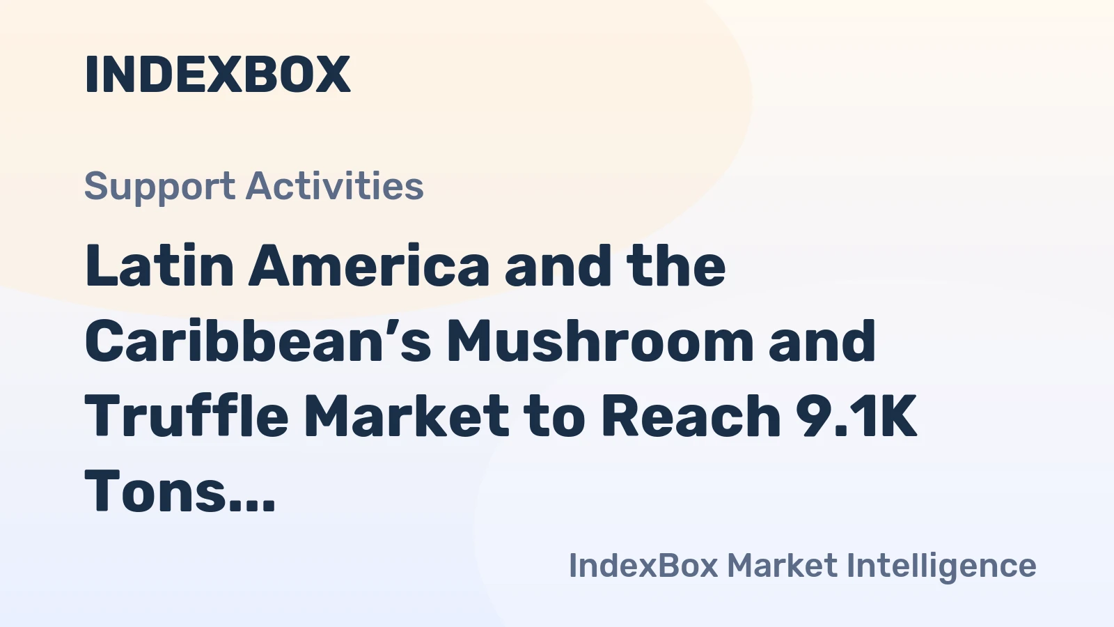 Latin America and the Caribbean’s Mushroom and Truffle Market to Reach 9.1K Tons and $36M by 2035