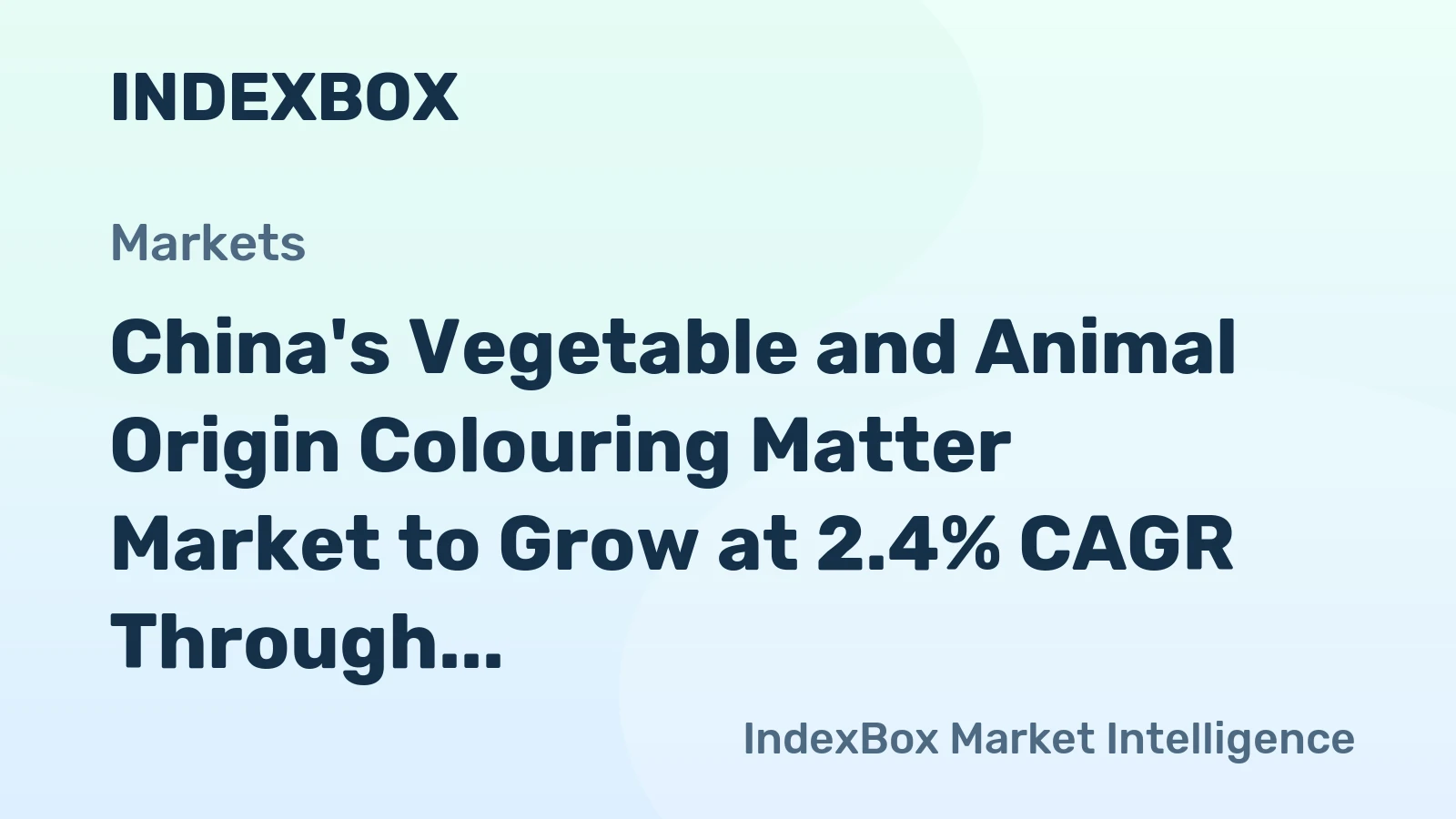 China's Vegetable and Animal Origin Colouring Matter Market to Grow at 2.4% CAGR Through 2035