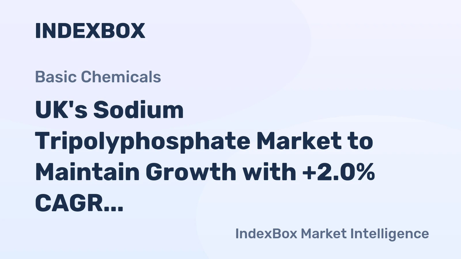 UK's Sodium Tripolyphosphate Market to Maintain Growth with +2.0% CAGR Over Next Decade
