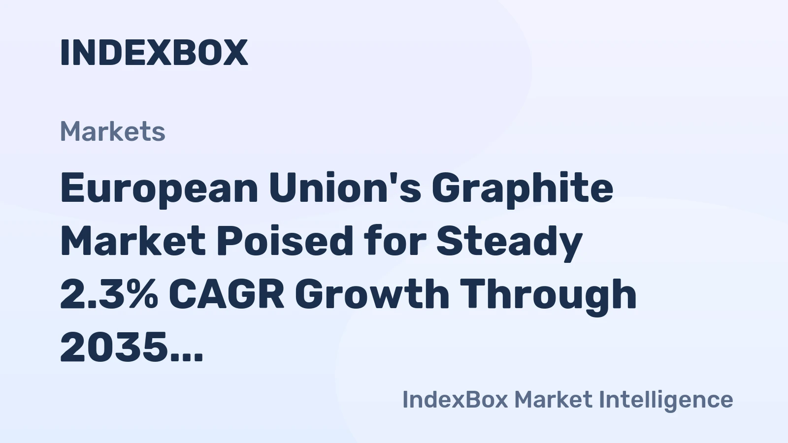 European Union's Graphite Market Poised for Steady 2.3% CAGR Growth Through 2035