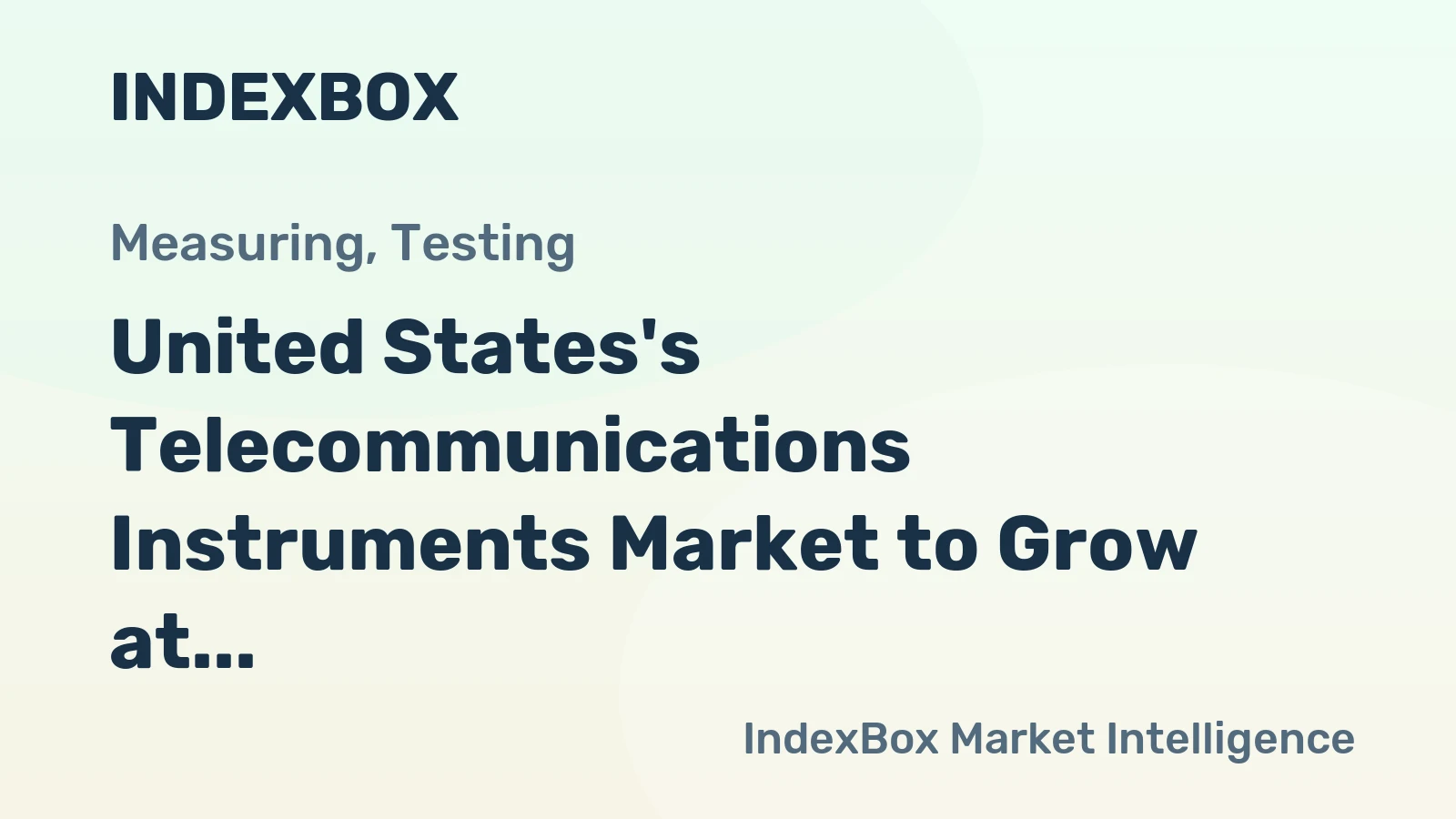 United States's Telecommunications Instruments Market to Grow at CAGR of +0.9% from 2024 to 2035, Reaching $7B in Value by 2035
