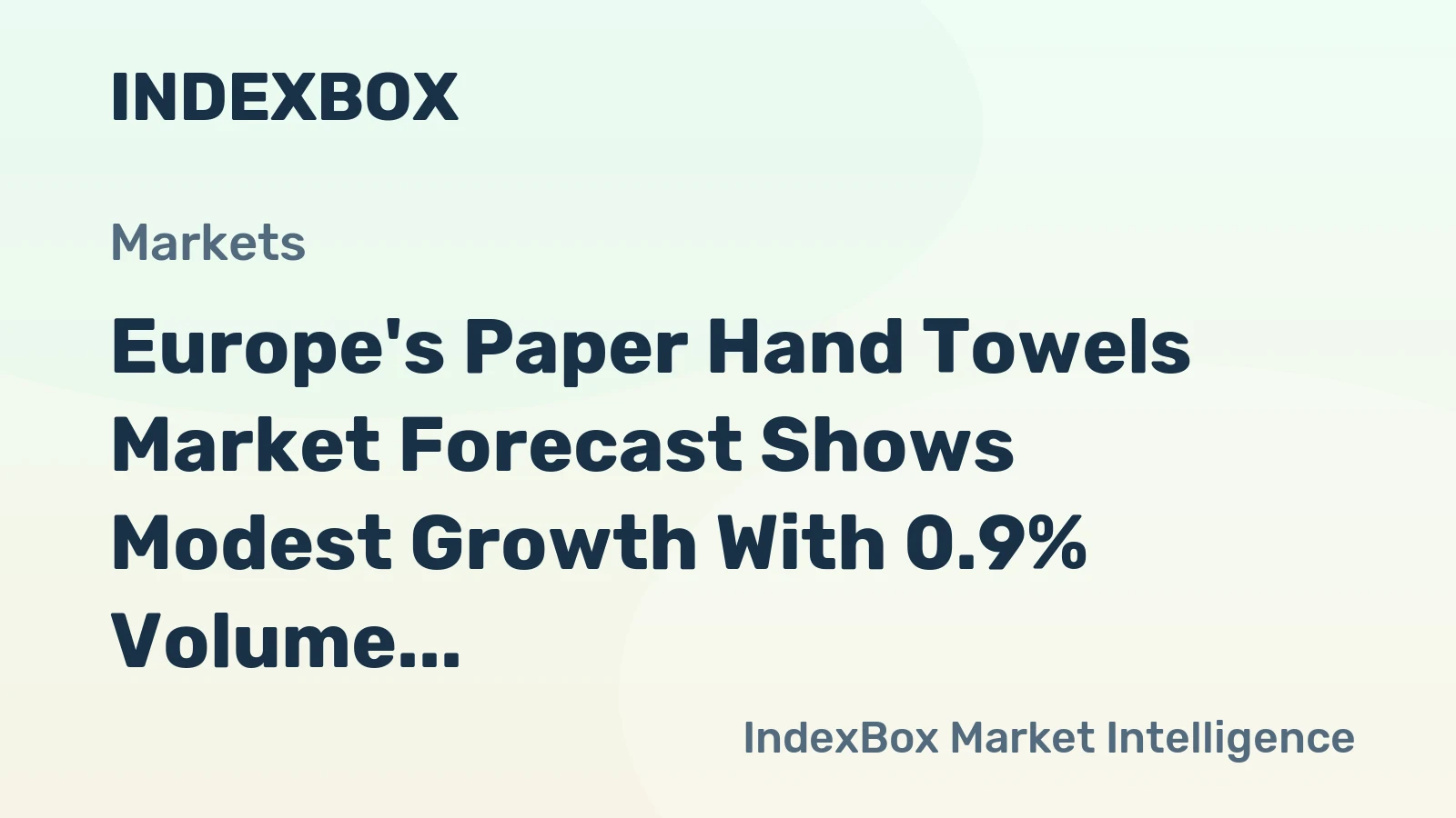 Europe's Paper Hand Towels Market Forecast Shows Modest Growth With 0.9% Volume CAGR Through 2035