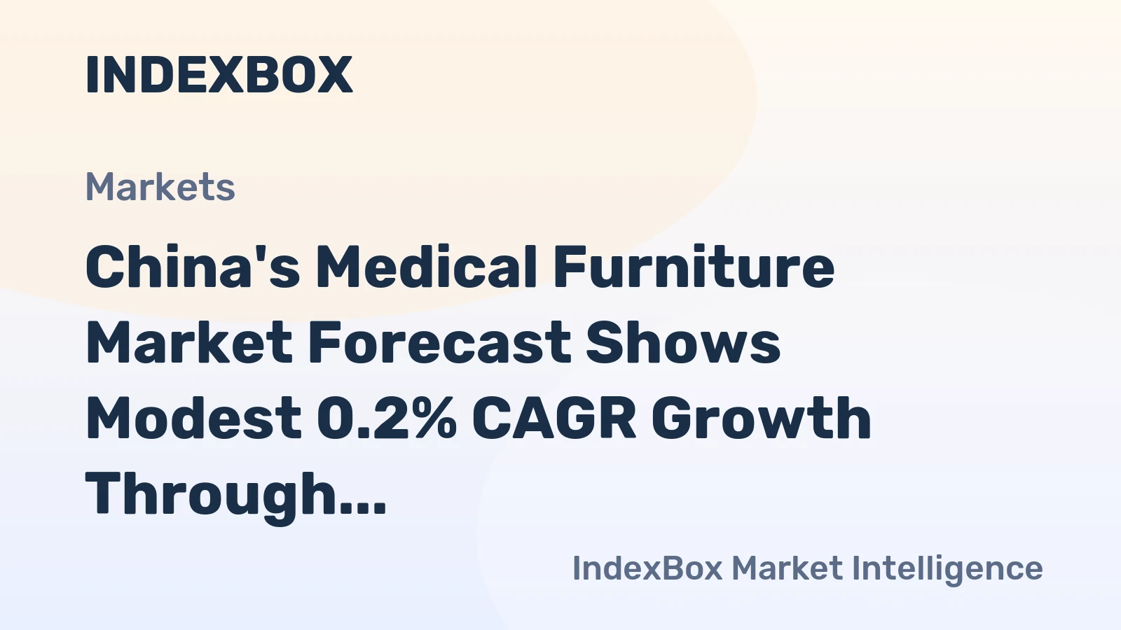China's Medical Furniture Market Forecast Shows Modest 0.2% CAGR Growth Through 2035